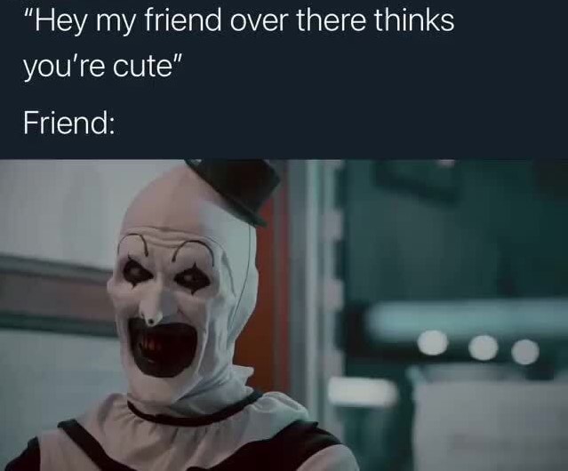 The 10 Best ‘Terrifier’ Memes That Will Make You Less Afraid of the Movies