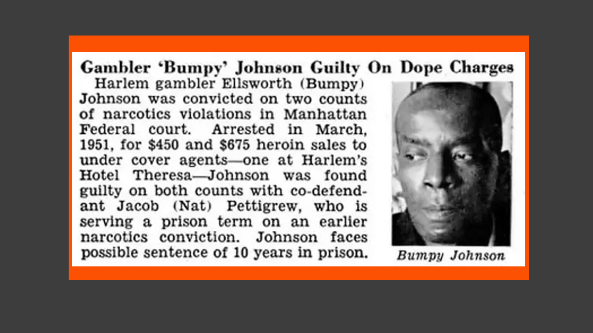 Who Was Bumpy Johnson, the ‘Godfather of Harlem?'