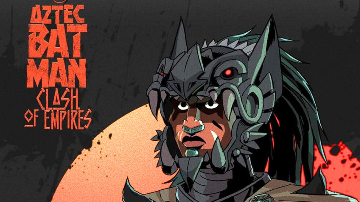 ‘Batman Azteca: Choque de Imperios’ Release Window, Plot, and More